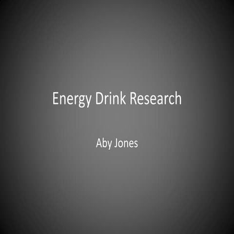Energy Drink Research | PPTX