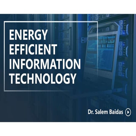 Energy Efficient Information Technology | PPT