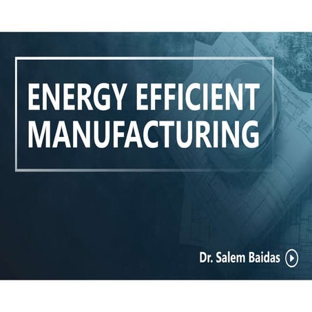 Energy Efficient Manufacturing | PDF