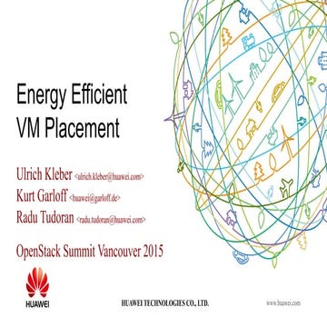 Energy Efficient Vm Placement Openstack Summit Vancouver May 2015 Ppt