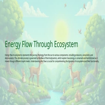 Energy Flow Through Ecosystem 1 Pptx 20250819 122718 0000 Pptx
