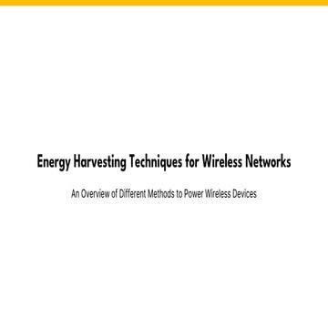 Energy Harvesting Techniques for Wireless Networks.pptx