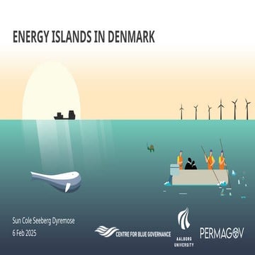 Denmark's Energy Islands in the North and Baltic Seas | PPTX