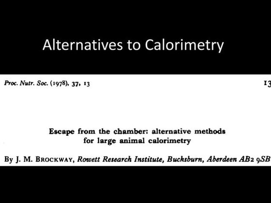 Direct and Indirect Calorimetry, Carbon & Nitrogen Balance Studies | PPT