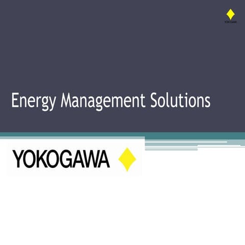 Energy management solutions. A Framework for your Energy Management ...