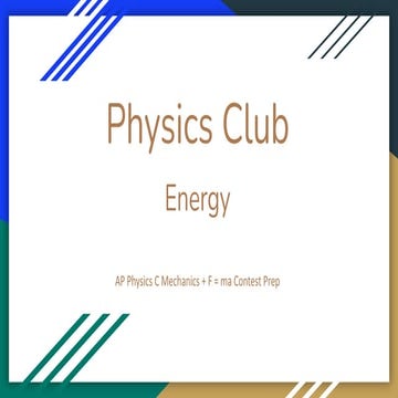 Energy physics club ap physics 1 and f = ma | PDF