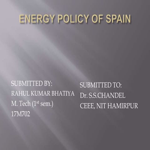 Energy policy of SPAIN | PPTX
