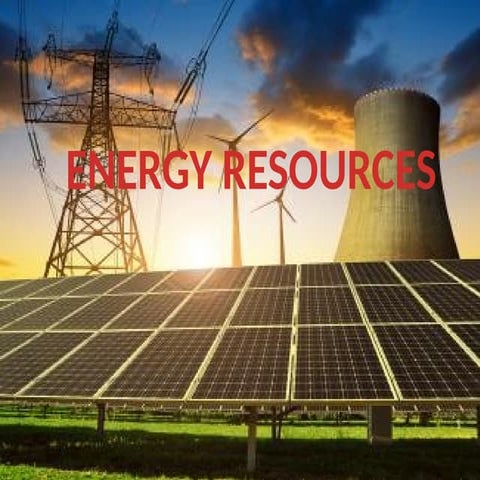 ENERGY RESOURCES ENVIRONMENT MANAGEMENT.pptx