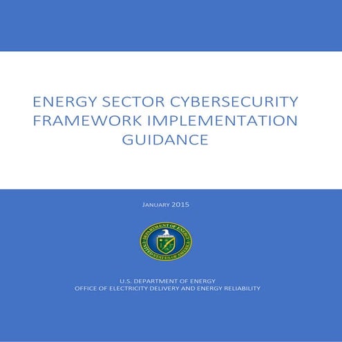Energy sector cybersecurity framework implementation guidance final 01 ...