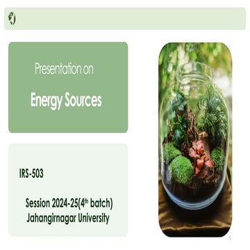 Presentation on Energy Sources and its types | PPTX