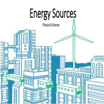 Earth and Life Science: Energy Sources.pptx