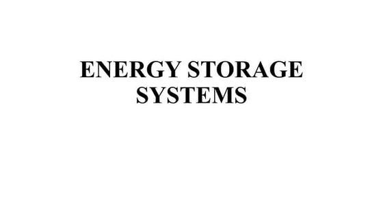 Energy storage | PPTX | Data Storage and Warehousing | Computing