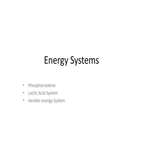 Energy systems | PPTX | Fitness and Exercise | Healthy Living