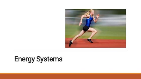 Grade 11 PE&Health Lesson 2: Energy systems | PPTX | Running and ...