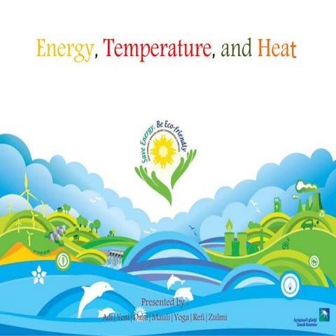 Energy, temperature, and heat | PPTX