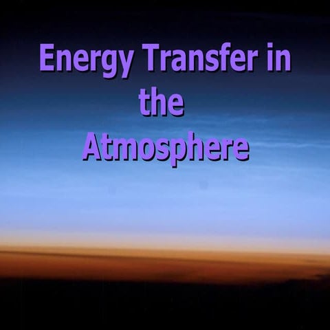 Energy transfer in the atmosphere and oceans | PPT