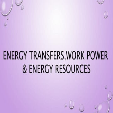 Physics 8 - Energy topic for igcse cambridge | PPTX