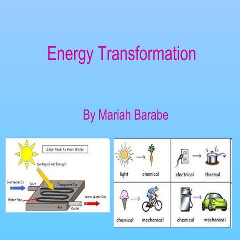 Energy transformation | PPT