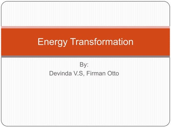 For 9th grade Physics, chapter 6 "Energy transformations and energy ...