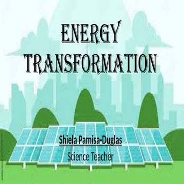 Q3 Lesson 9_Energy Transformation.pptx