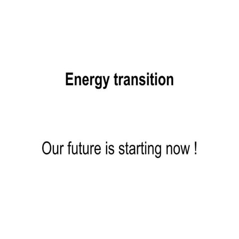 Energy transition | PPTX