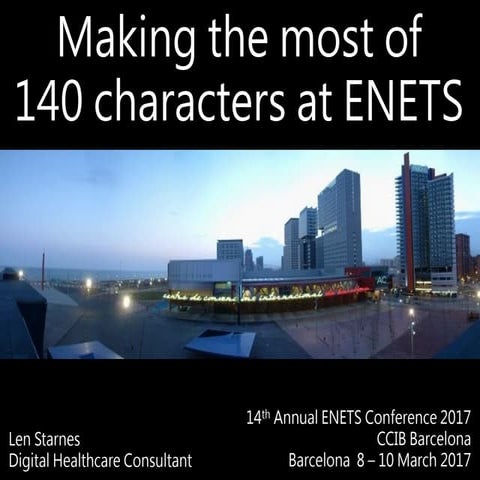 Making the most of 140 characters at ENETS | PDF | Social Networking ...