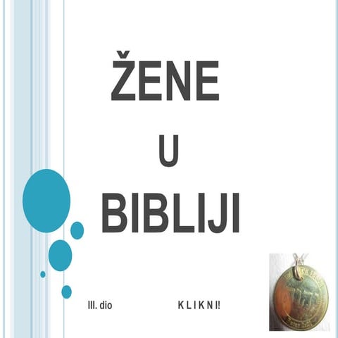 Žene u Bibliji III dio | PPT