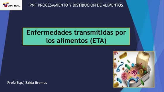 Enfermedades transmitidas por alimentos (ETA) | PPT