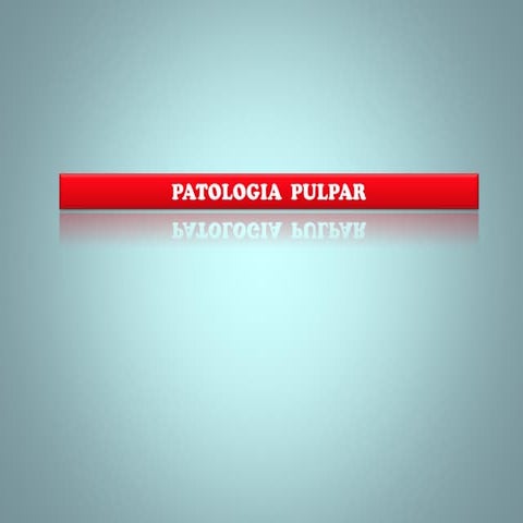 Enfermedad pulpar (1) | PPT