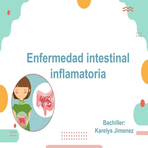 Enfermedad Inflamatoria Intestinal: CUCI y Crohn | PPTX