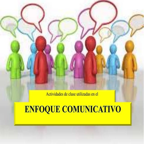 Enfoque tradicional o comunicativo