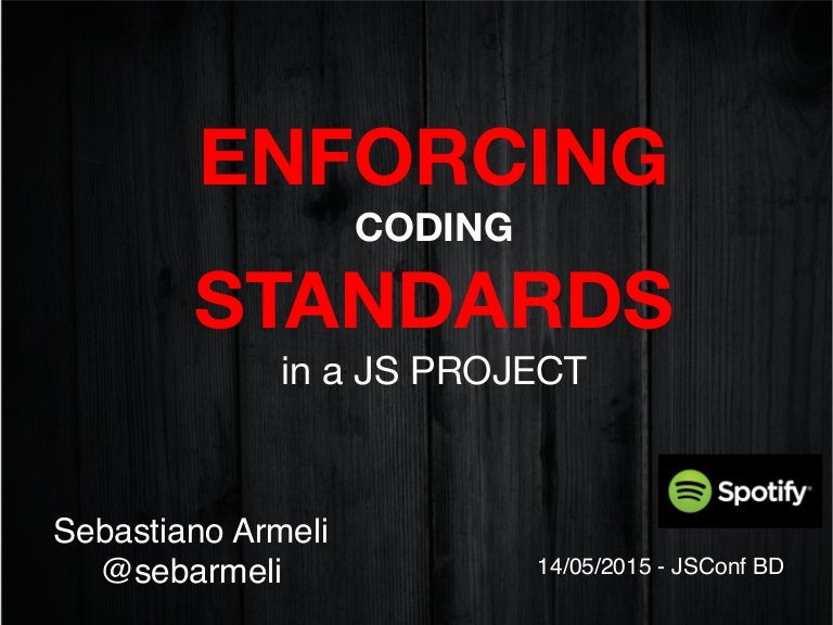 Enforcing Coding Standards In A Js Project