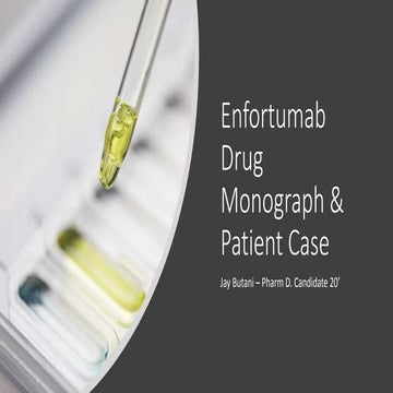 Enfortumab Vedotin Drug Monograph & Patient Case Presentation | PPTX