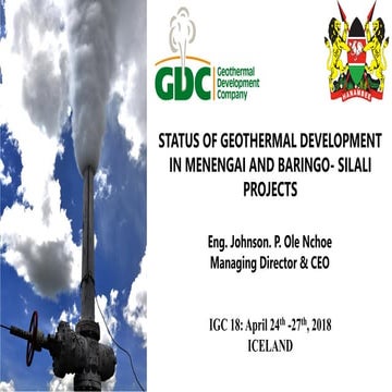 C1 - STATUS OF GEOTHERMAL DEVELOPMENT IN MENENGAI AND BARINGO- SILALI ...