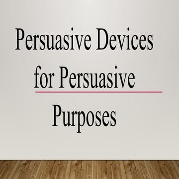 Eng. 8 - Module 5 Persuasive Devices.pptx