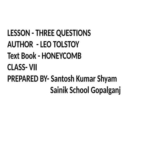 Three questions by Leo Tolstoy power point presentation | PPTX