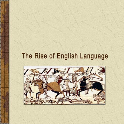 Eng 109 the rise of english | PPT