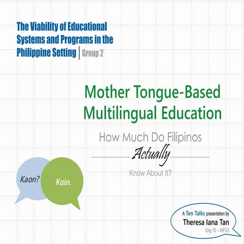 Mother Tongue Based Multilingual Education | PPTX