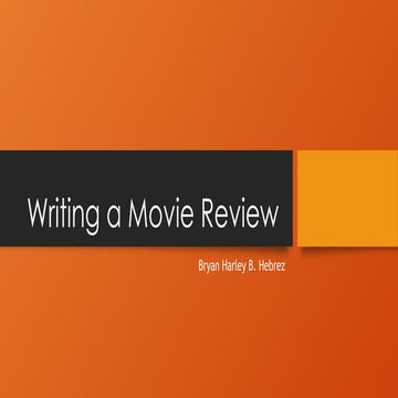 ENGLISH 10 Quarter 3 - Writing a Movie Review.pptx