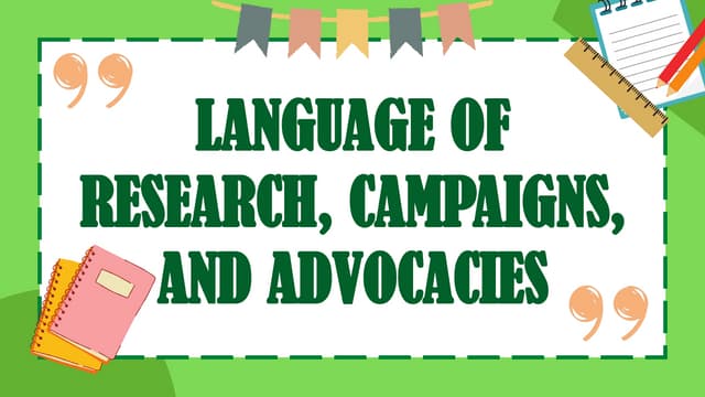 Language of research, campaigns and advocacies.ppt