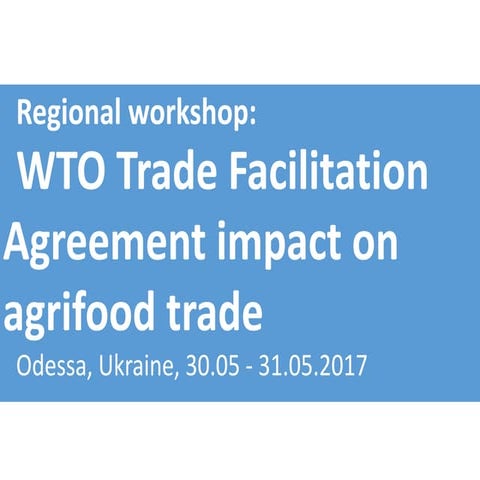 Trade facilitation and certification in the agriculture supply chain | PPT