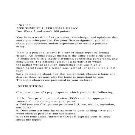 ENG 115ASSIGNMENT 1 PERSONAL ESSAYDue Week 3 and worth 10.docx