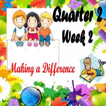 ENG2.2 making a difference quarter 2 ppt | PPTX