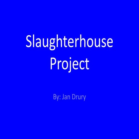 Eng 230 slaughterhouse | PPTX
