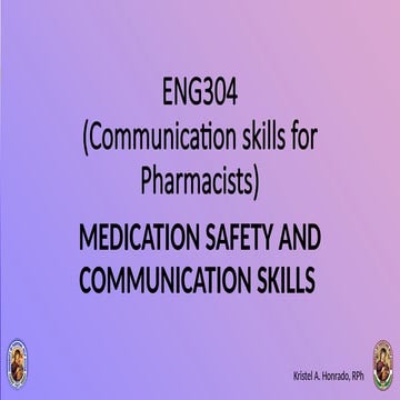 MEDICATION SAFETY AND COMMUNICATION SKILLS. pptx | PPTX
