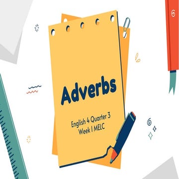 ENG4-Q3-M1-W1_ Adverbs.pptx