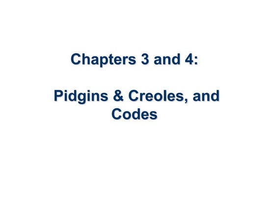 Pidgins Creoles Regional Dialects, Minority Dialects Varieties | PPTX