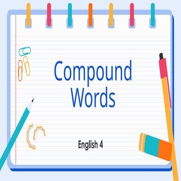 ENGISH GRADE 4 Q1-COMPOUND WORDS....pptx