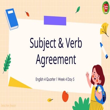 ENGLISH 4 Q1-Subject Verb Agreement.pptx
