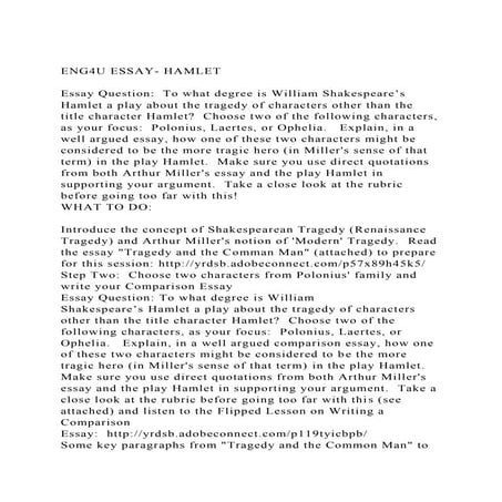 ENG4U ESSAY- HAMLETEssay Question To what degree is William .docx